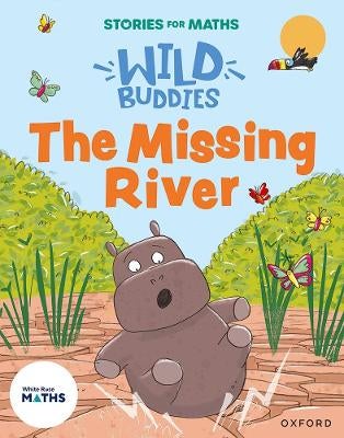 Stories for Maths: The Missing River by Clare Weze | Paper Plus