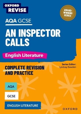 Oxford Revise: AQA GCSE English Literature: An Inspector Calls by Annie ...