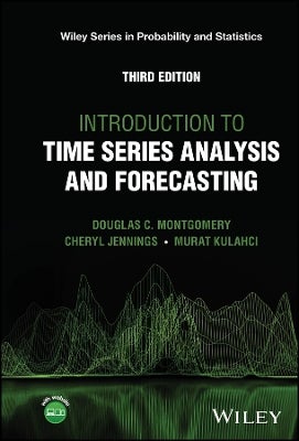 Introduction to Time Series Analysis and Forecasting by Douglas C. Montgomery, Cheryl L ...