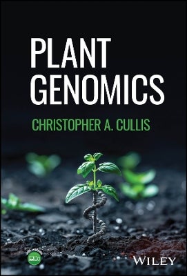 Plant Genomics by Christopher A. Cullis | Paper Plus