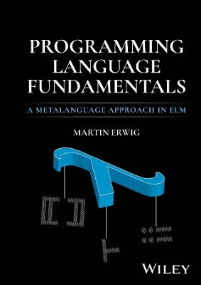 Programming Language Fundamentals by Martin Erwig | Paper Plus
