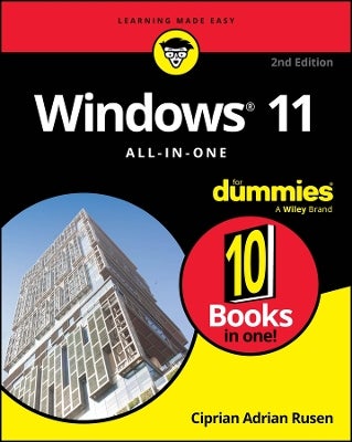 Windows 11 All-in-One For Dummies, 2nd Edition by Ciprian Adrian Rusen ...