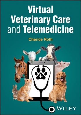 Virtual Veterinary Care and Telemedicine by Cherice Roth | Paper Plus