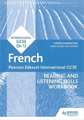 Pearson Edexcel International GCSE French Reading and Listening Skills ...