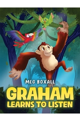 Graham Learns to Listen by Meg Boxall | Paper Plus