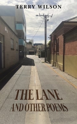 The Lane and Other Poems by Terry Wilson | Paper Plus
