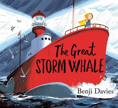 The Great Storm Whale by Benji Davies | Paper Plus