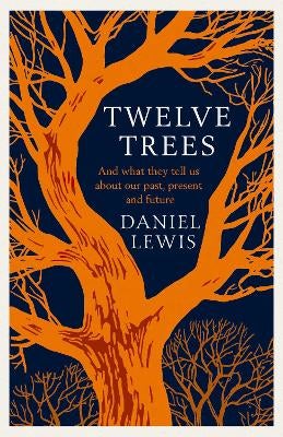 Twelve Trees by Daniel Lewis | Paper Plus