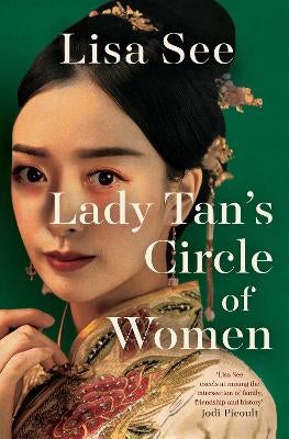 Lady Tan's Circle Of Women by Lisa See | Paper Plus
