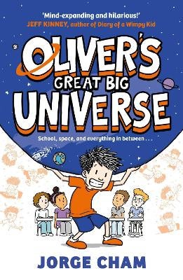 Oliver's Great Big Universe by Jorge Cham | Paper Plus