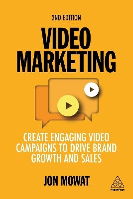 Video Marketing by Jon Mowat | Paper Plus