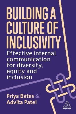 Building a Culture of Inclusivity by Priya Bates, Advita Patel | Paper Plus