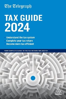 The Telegraph Tax Guide 2024 by Telegraph Media Group (TMG) | Paper Plus