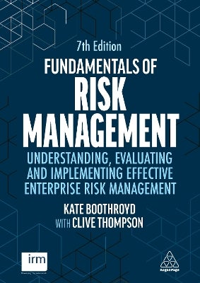 Fundamentals of Risk Management by Kate Boothroyd, Clive Thompson ...