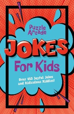 Puzzle Arcade: Jokes for Kids by Lisa Regan | Paper Plus