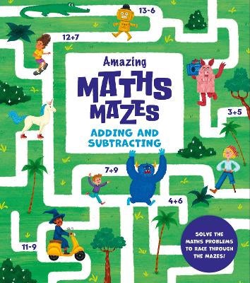 Amazing Maths Mazes by Ana Sebastian, Catherine Casey | Paper Plus