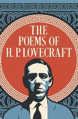 The Poems of H. P. Lovecraft by H. P. Lovecraft | Paper Plus