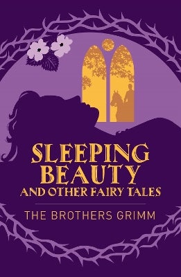 Sleeping Beauty & Other Grimm's Fairy Tales by Jacob Grimm, Wilhelm ...