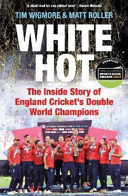 White Hot by Tim Wigmore, Matt Roller | Paper Plus