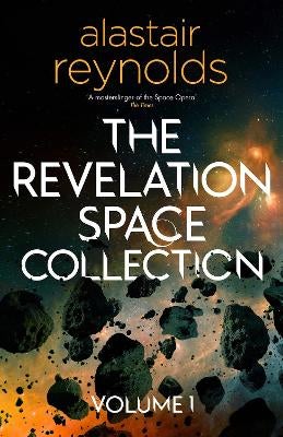 The Revelation Space Collection Volume 1 by Alastair Reynolds | Paper Plus