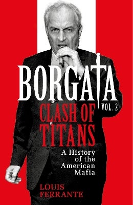Borgata: Clash of Titans by Louis Ferrante | Paper Plus