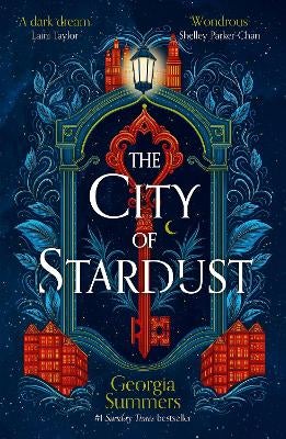 The City of Stardust by Georgia Summers | Paper Plus