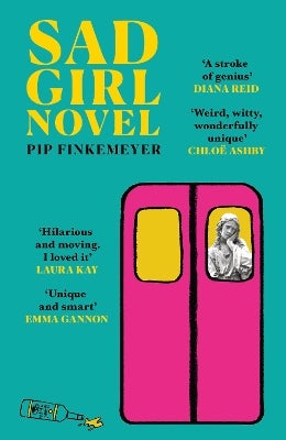 Sad Girl Novel by Pip Finkemeyer | Paper Plus