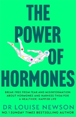 The Power of Hormones by Dr Louise Newson | Paper Plus