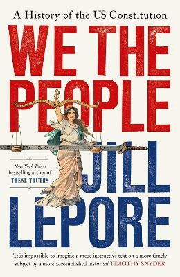 We the People by Jill Lepore | Paper Plus