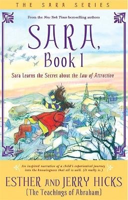 Sara, Book 1 by Esther Hicks, Jerry Hicks | Paper Plus