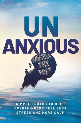 Unanxious by Humble the Poet | Paper Plus