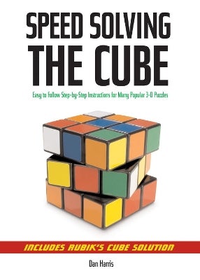Speedsolving the Cube by Dan Harris | Paper Plus