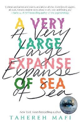 A Very Large Expanse of Sea by Tahereh Mafi | Paper Plus