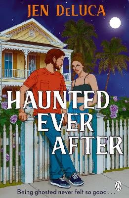 Haunted Ever After by Jen DeLuca | Paper Plus