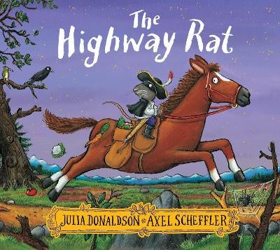 The Highway Rat by Julia Donaldson | Paper Plus