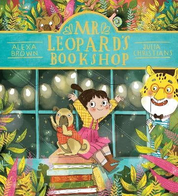 Mr Leopard's Bookshop (PB) by Alexa Brown | Paper Plus