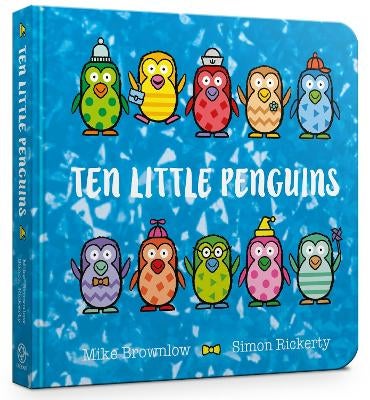Ten Little Penguins Board Book by Mike Brownlow | Paper Plus