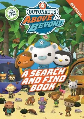 Octonauts Above & Beyond: A Search & Find Book by Official Octonauts ...