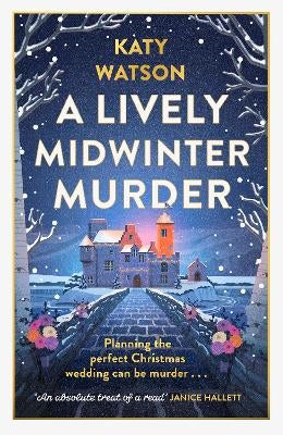 A Lively Midwinter Murder by Katy Watson | Paper Plus