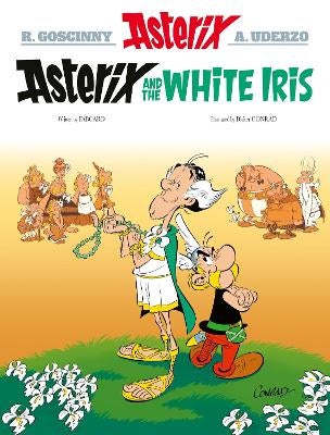 Asterix: Asterix and the White Iris: Album 40 by Fabcaro | Paper Plus