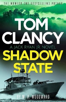 Tom Clancy Shadow State by M.P. Woodward | Paper Plus