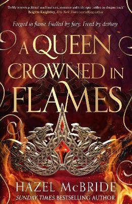 A Queen Crowned in Flames by Hazel McBride | Paper Plus