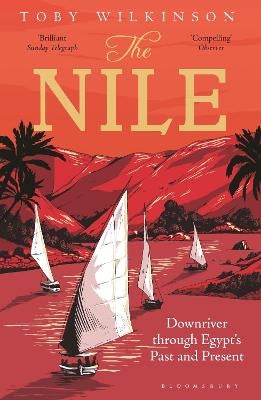 The Nile by Toby Wilkinson | Paper Plus