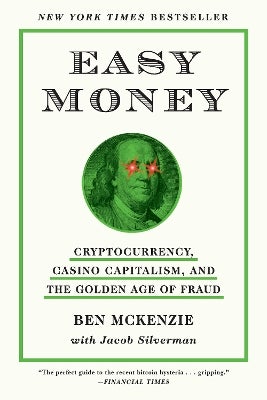 Easy Money by Ben McKenzie, Jacob Silverman | Paper Plus