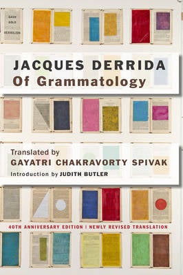 Of Grammatology by Jacques Derrida | Paper Plus