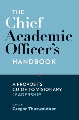 The Chief Academic Officer's Handbook by Gregor Thuswaldner | Paper Plus