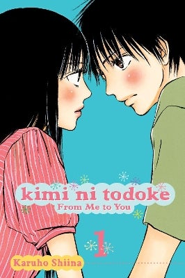Kimi ni Todoke: From Me to You, Vol. 1 by Karuho Shiina | Paper Plus