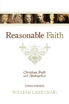 Reasonable Faith by William Lane Craig | Paper Plus