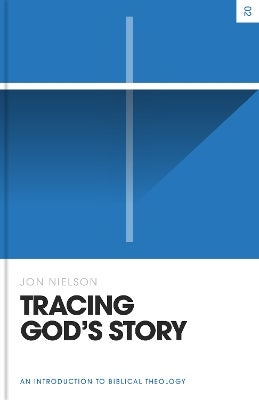 Tracing God's Story by Jon Nielson | Paper Plus