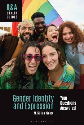 Gender Identity and Expression by M. Killian Kinney | Paper Plus